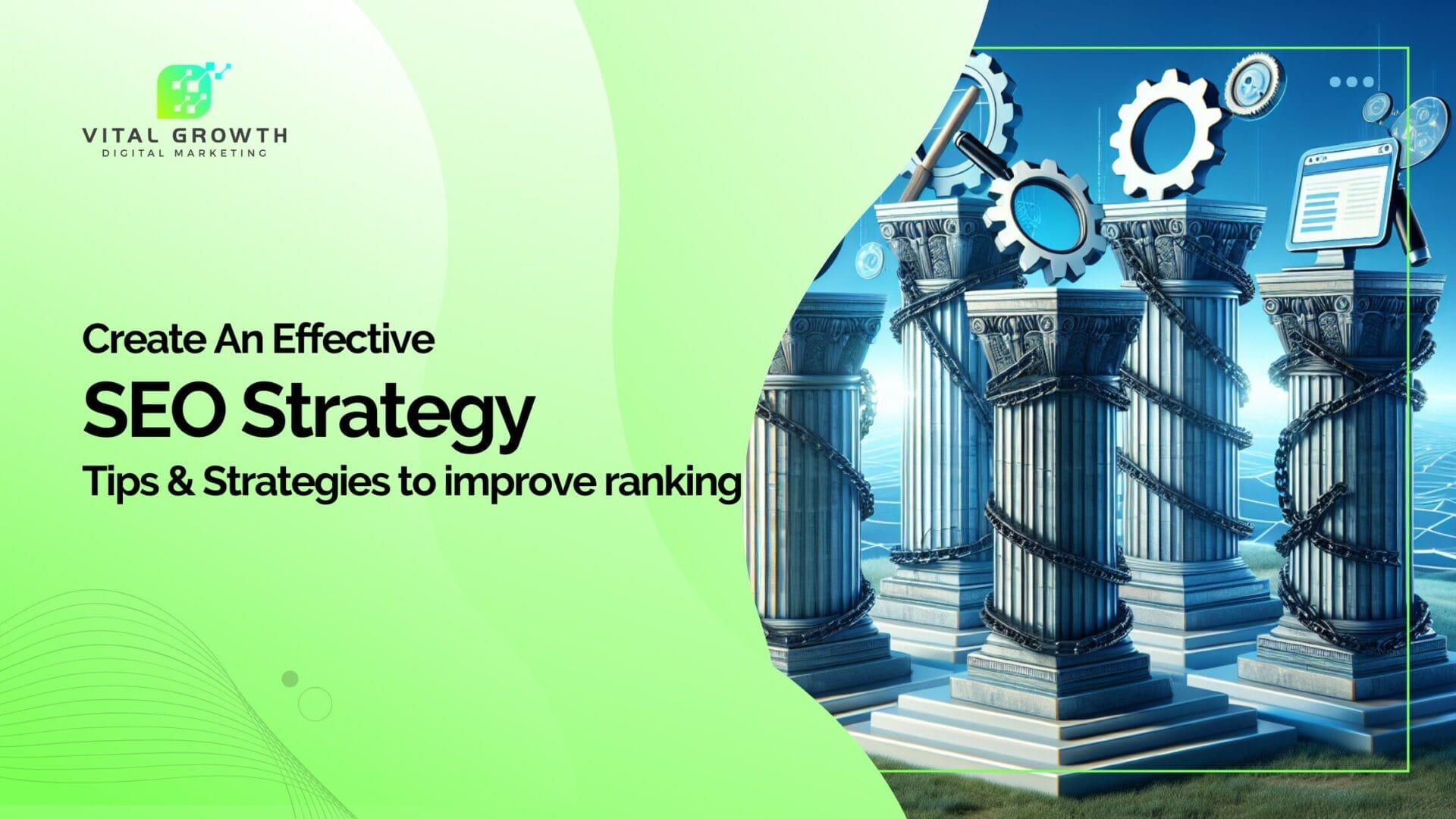 How To Create An SEO Strategy - Vital Growth Digital Marketing
